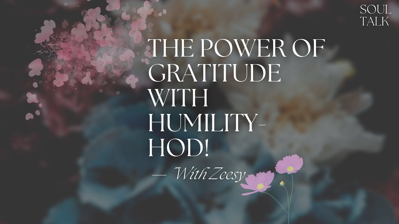 The power of gratitude with humility HOD - YouTube