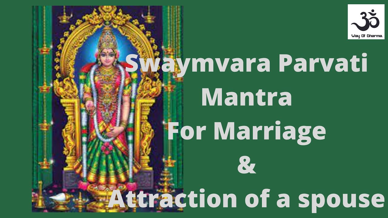 Swayamvara Parvati Mantra 108 times | Mantra For Marriage | VERY ...
