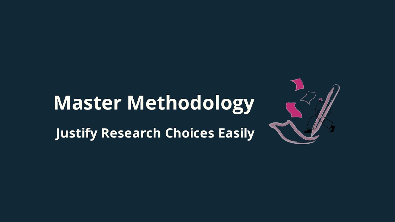 10.2 Writing the Methodology Chapter: Justifying Choices ️🙏 - YouTube