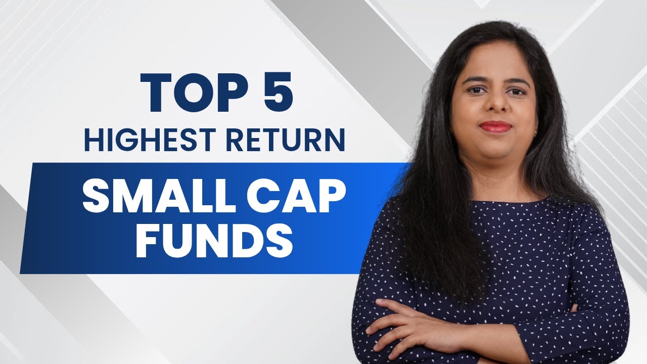 Top 5 Highest Return Small Cap Funds in the Last 10 Years - YouTube