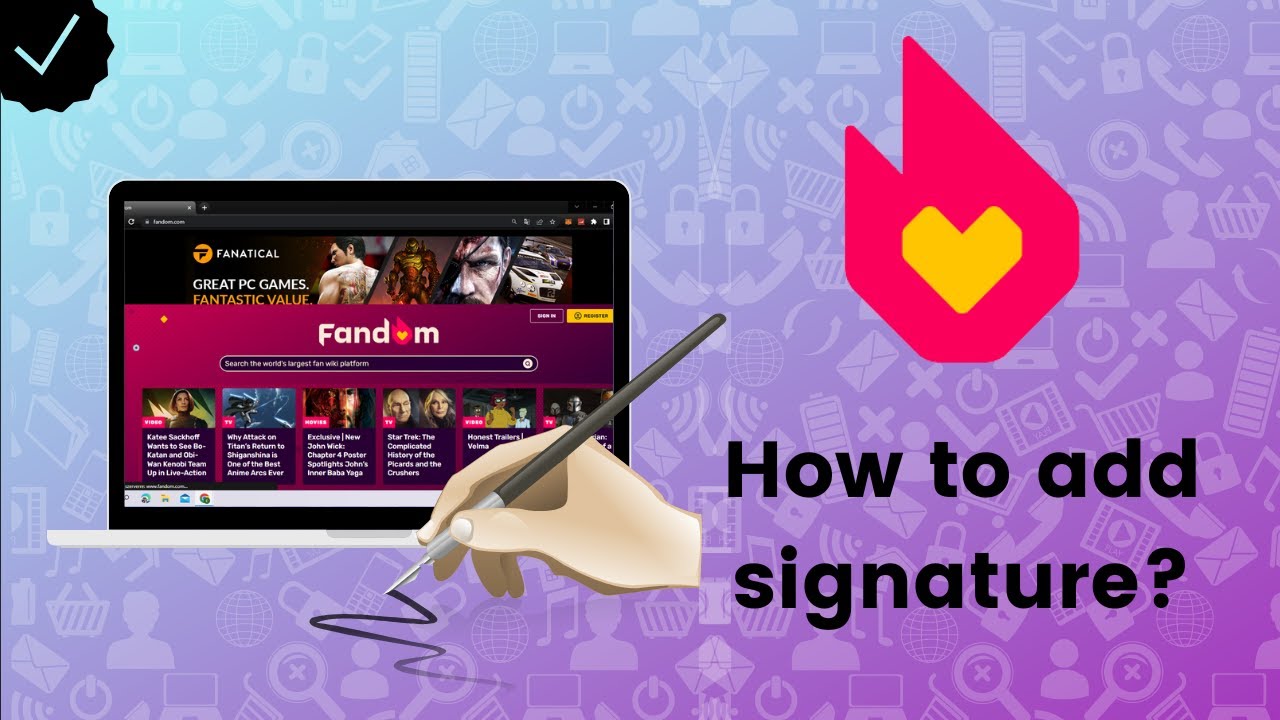 How to add signature to account on Fandom.com? - YouTube