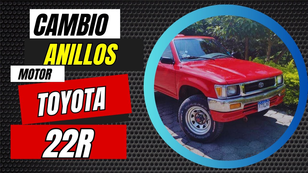Como Armar TOYOTA 22R cambio de anillos - YouTube