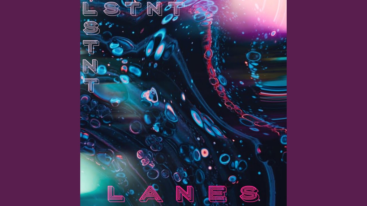 LANES - YouTube