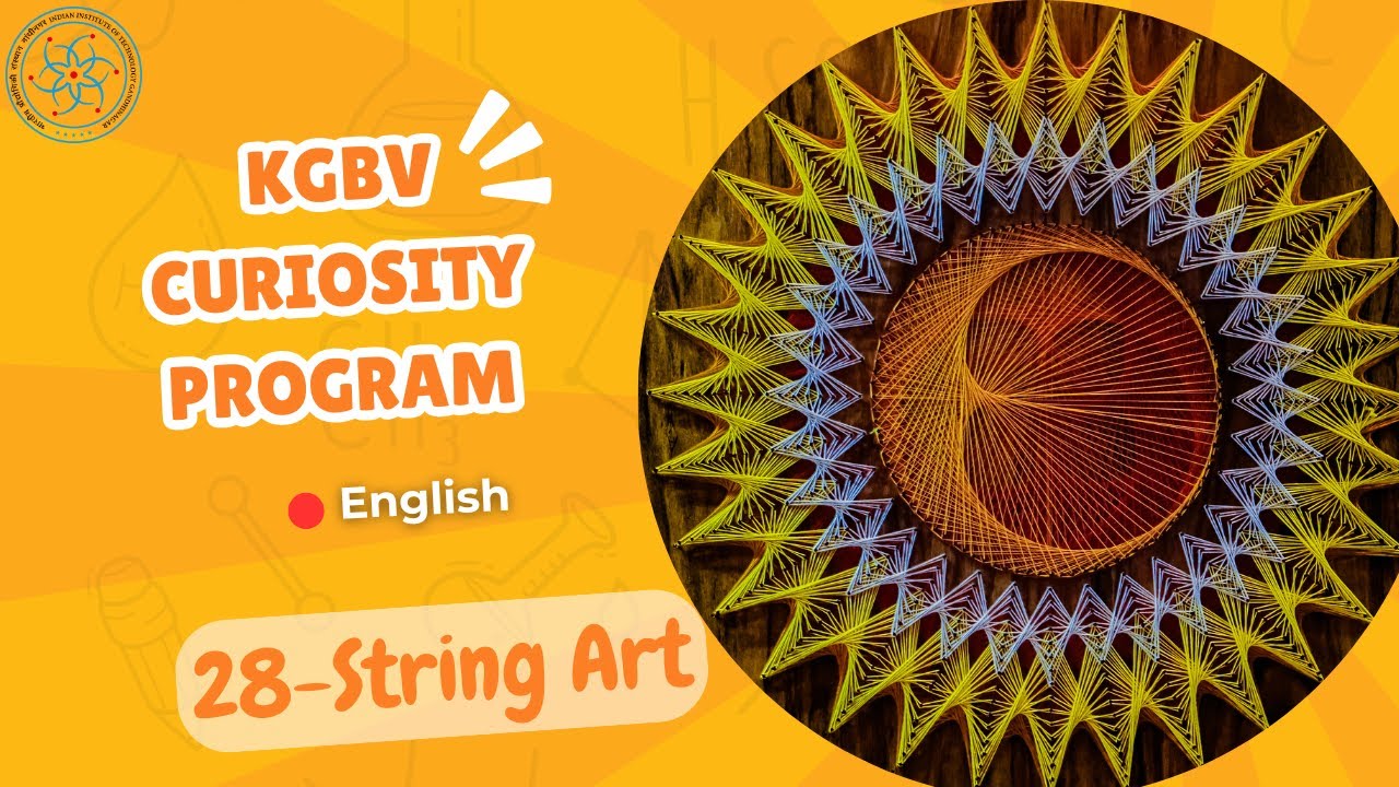English Curiosity Program - Session 28- String Art - YouTube