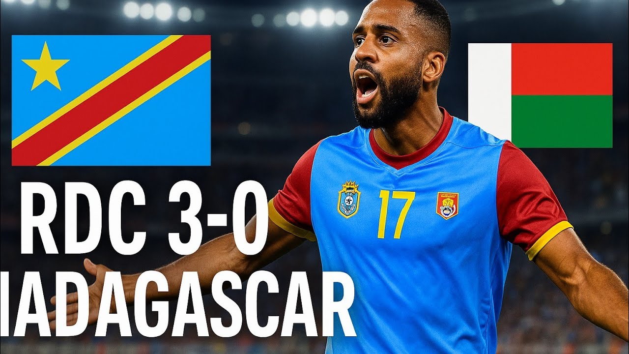 Match RDC vs Madagascar 3:1 - YouTube