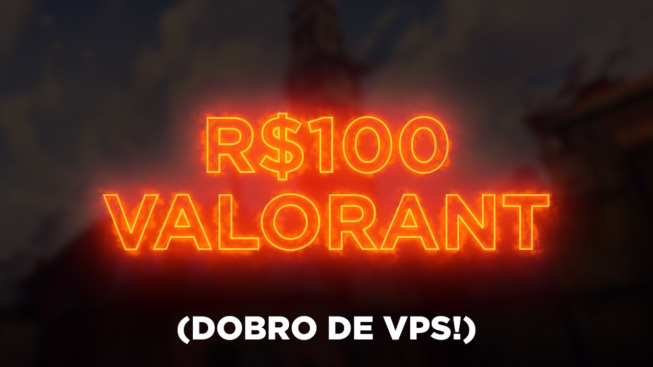 100 REAIS NO VALORANT DOBRO DE VP YouTube 100-reais-no-valorant-dobro-de-vp-youtube