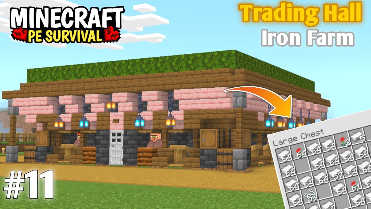 I made trading hall and iron farm | MINECRAFT PE SURVIVAL SERIES - YouTube