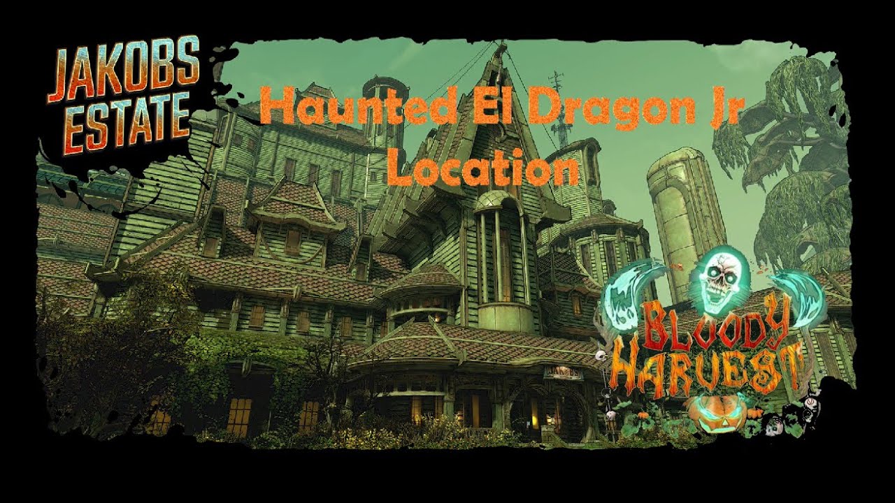 Borderlands 3 - Bloody Harvest - Haunted El Dragon Jr. Location - El ...
