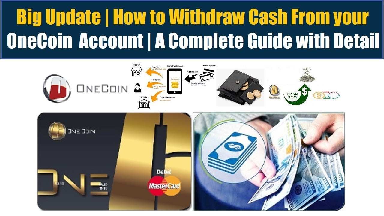Big Update | How to Withdraw Cash From your OneCoin Account | A ...