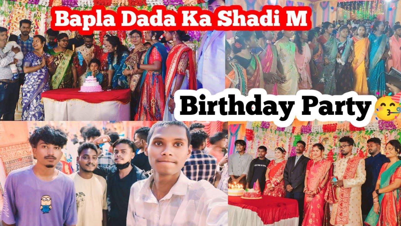 Bapla Dada Ka Shadi M Birthday Party🥳 New Santali Video New Santali ...