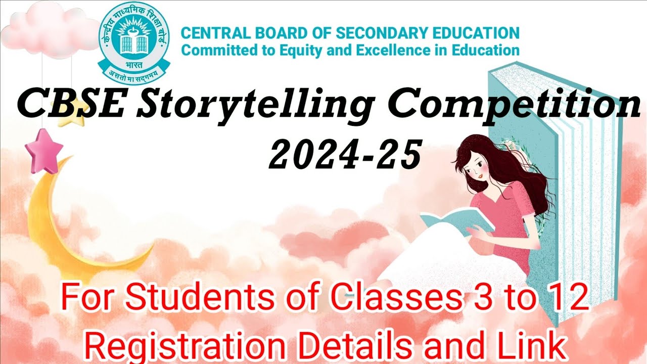 CBSE Storytelling Competition 2024 25 Students Classes 3 To 12 cbse-storytelling-competition-2024-25-students-classes-3-to-12