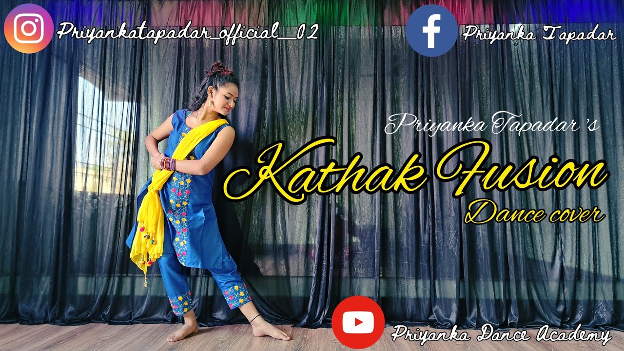 || KATHAK FUSION || JIYA RE CLASSICAL MIX || Presented by PRIYANKA TAPADAR - YouTube