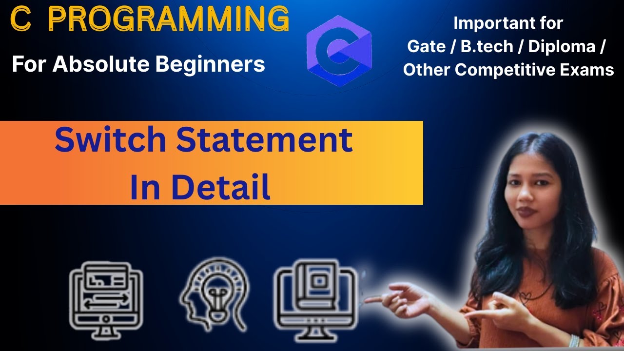 Lecture 12 : Switch Statement in C 💡 | Real Life Example + Code - YouTube