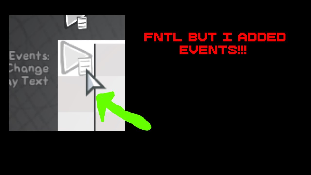 FNTL but i added some events to some songs - FNTL - YouTube