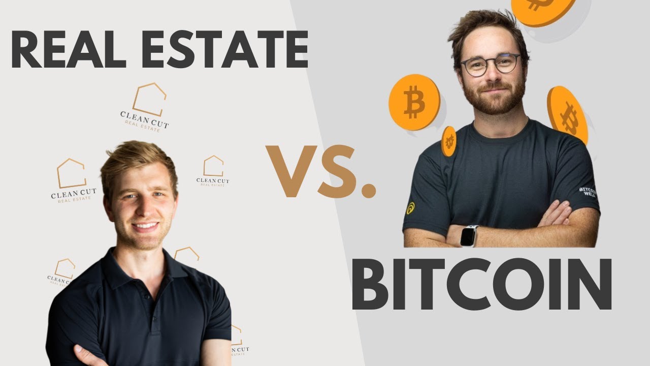 Bitcoin VS. Real Estate - Where should you invest in a volatile market ...