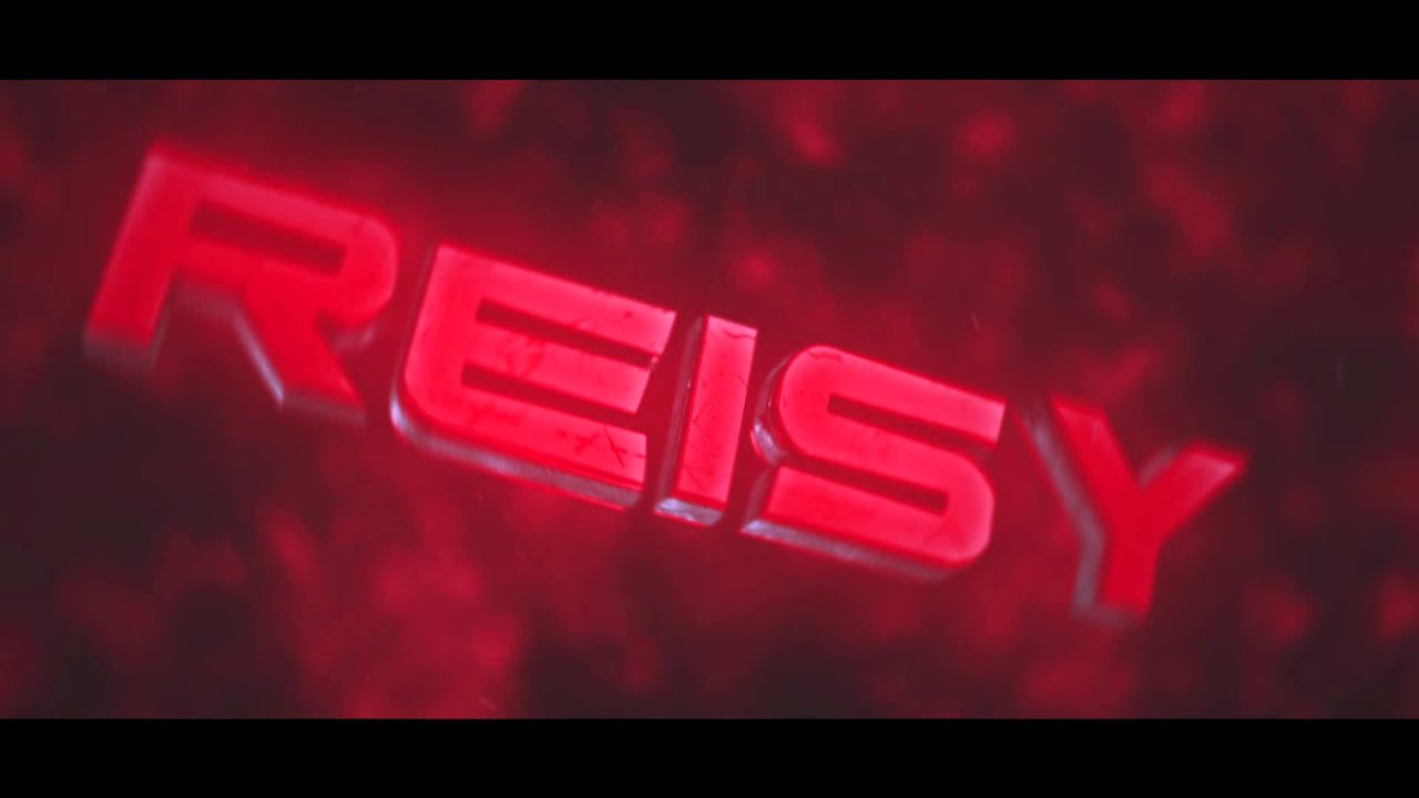 Reisy | Intro Suggestion | RebornArtz (Von ihm abgezogen.Cooler Typ ...