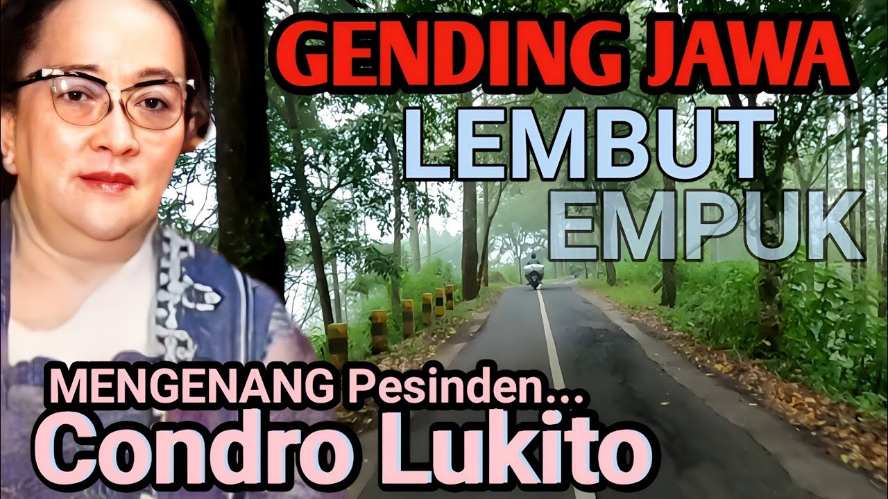 RUJAK JERUK NYI CONDRO LOEKITO - GENDING JAWA LAWAS CEMENGKLING - AUDIO ...
