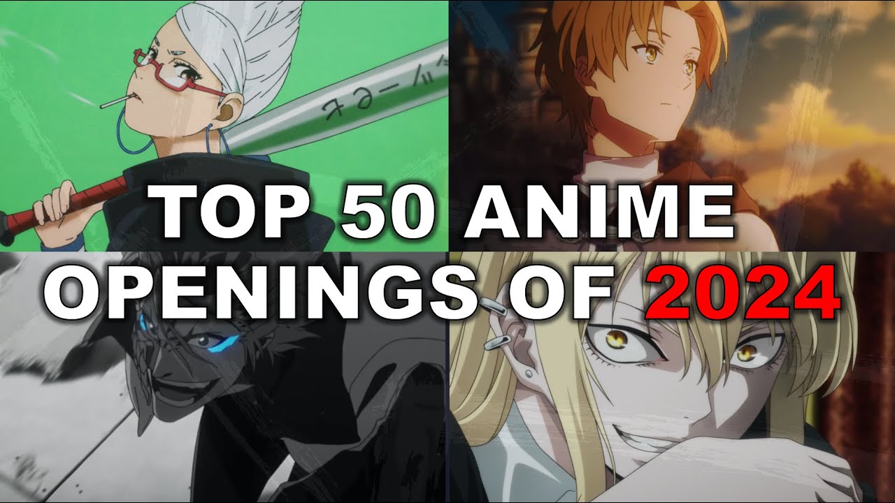 My Top 50 Anime Openings of 2024 - YouTube