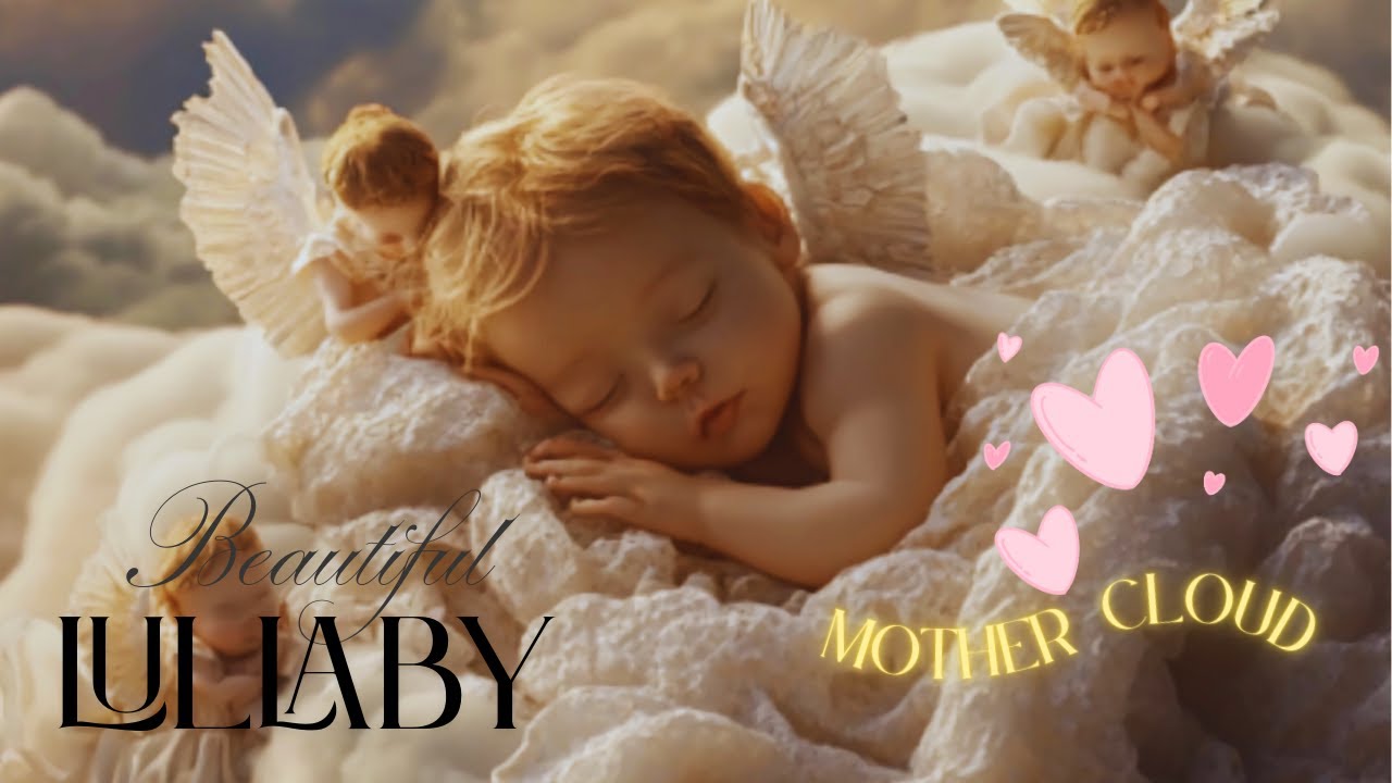 Mother Cloud - A Beautiful Lullaby for Children - YouTube