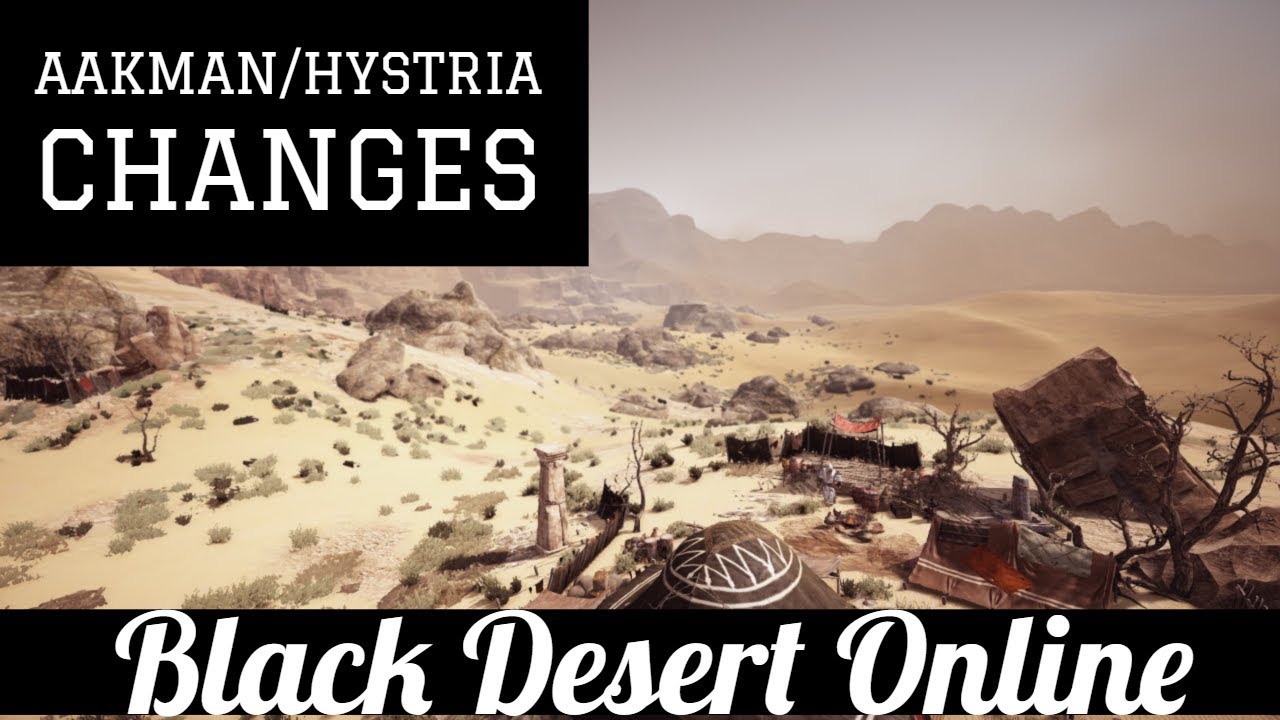 Black Desert Online [BDO] Aakman and Hystria Changes - YouTube