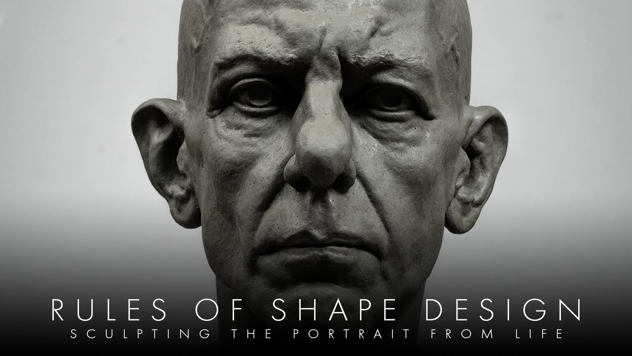 Rules Of Shape Design - Sculpting The Portrait From Life - YouTube