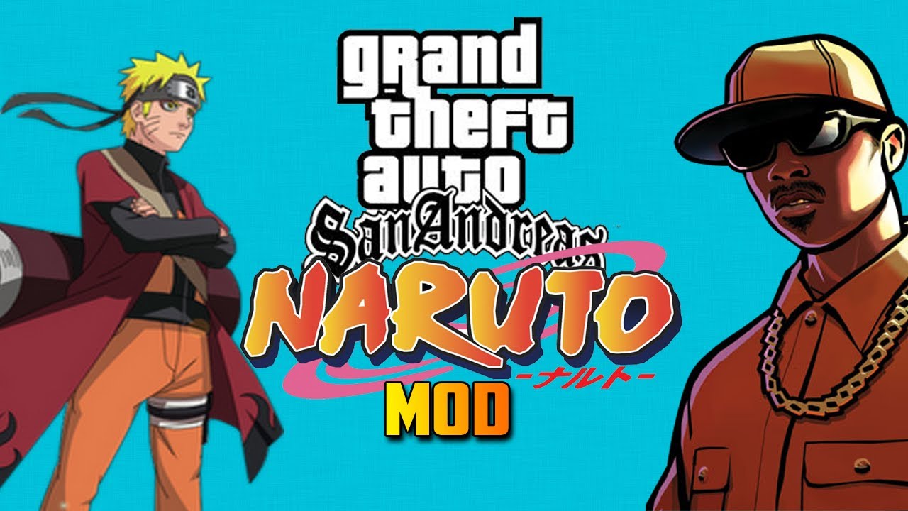 Mod Naruto Para GTA San Andreas - YouTube