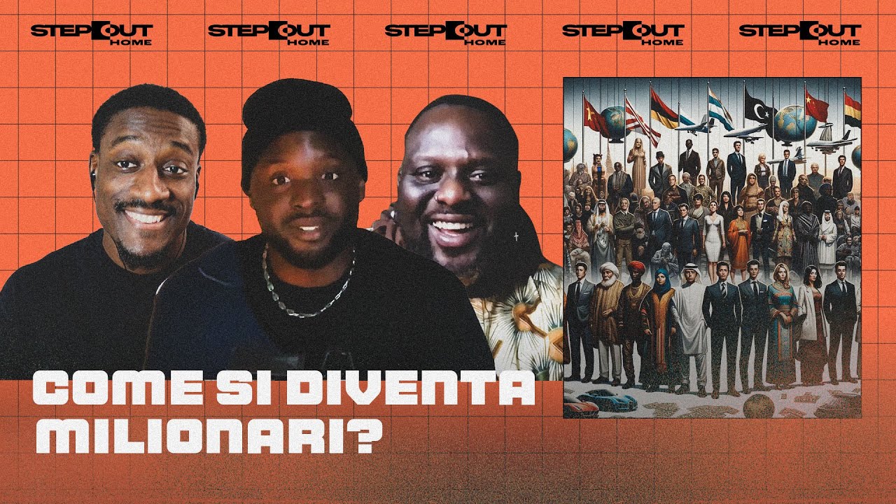 COME SI DIVENTA MILIONARI? | Step Out Podcast S04E02 - YouTube