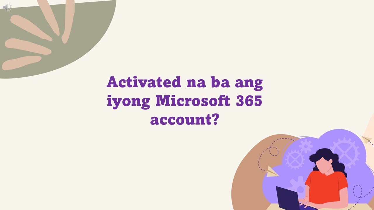 Steps In Activating Microsoft 365 Account From DepEd Gmail YouTube steps-in-activating-microsoft-365-account-from-deped-gmail-youtube