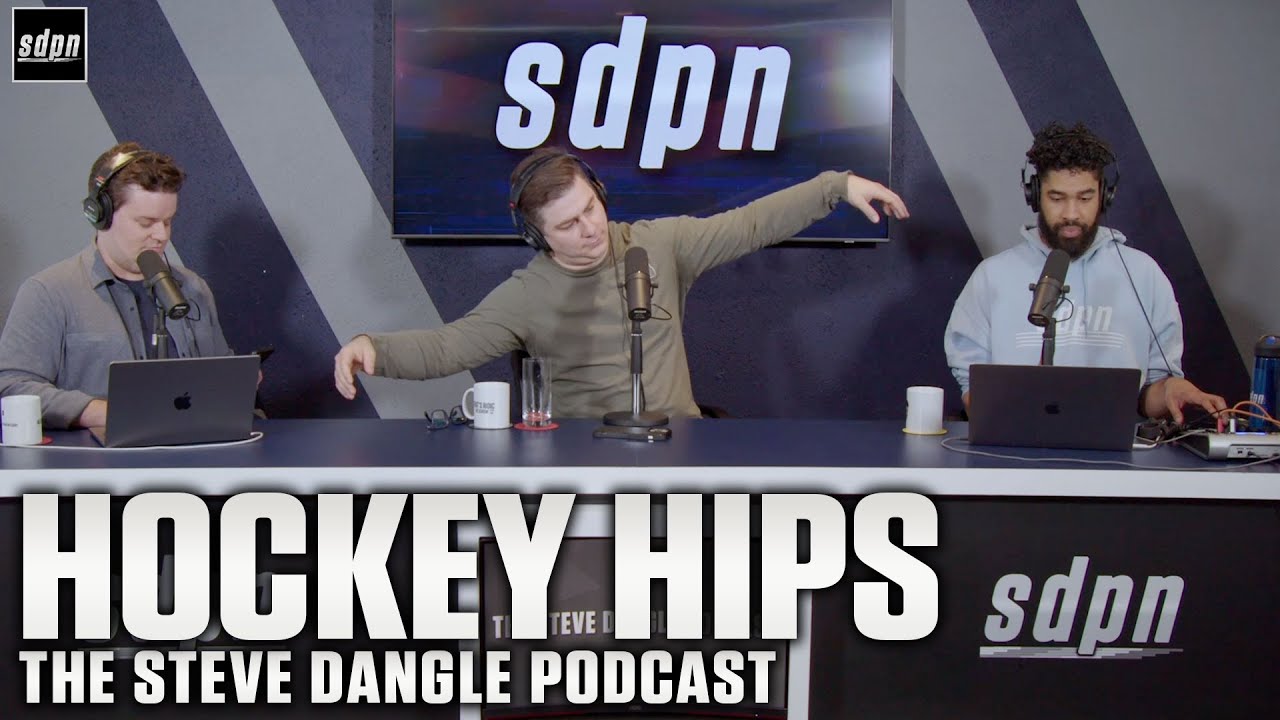 Hockey Hips | The Steve Dangle Podcast - YouTube