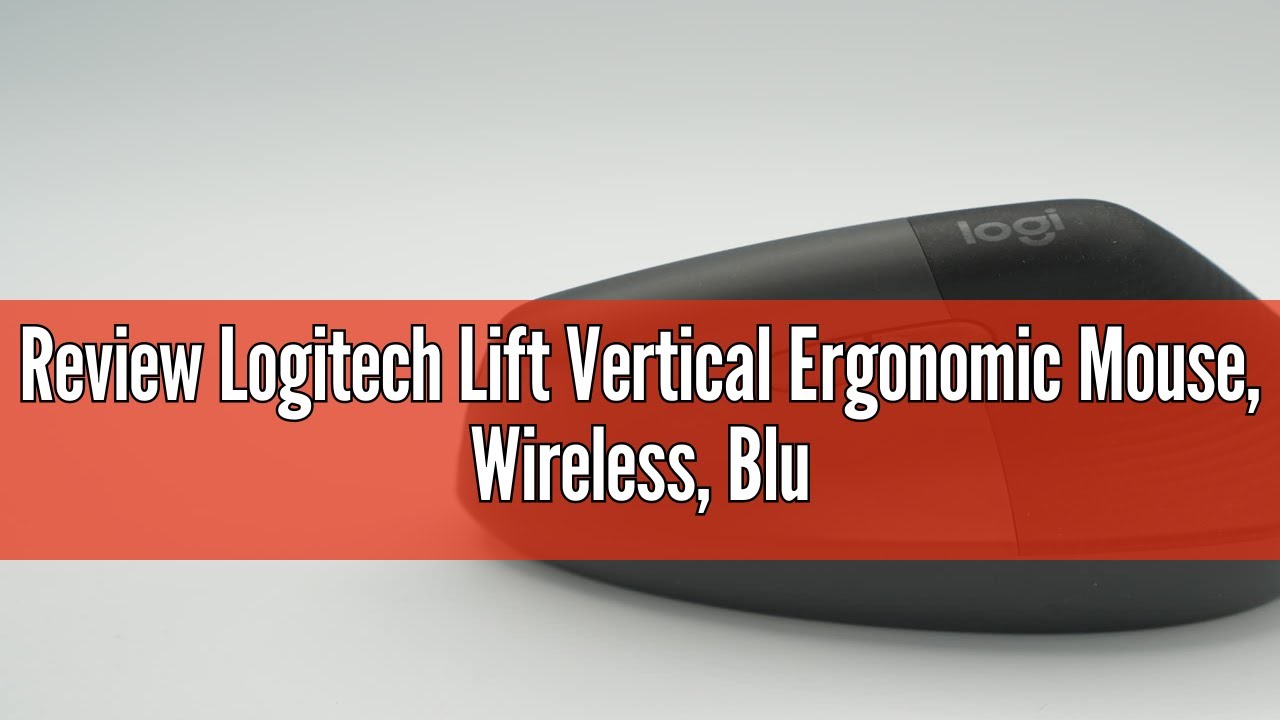 Review Logitech Lift Vertical Ergonomic Mouse, Wireless, Bluetooth or ...