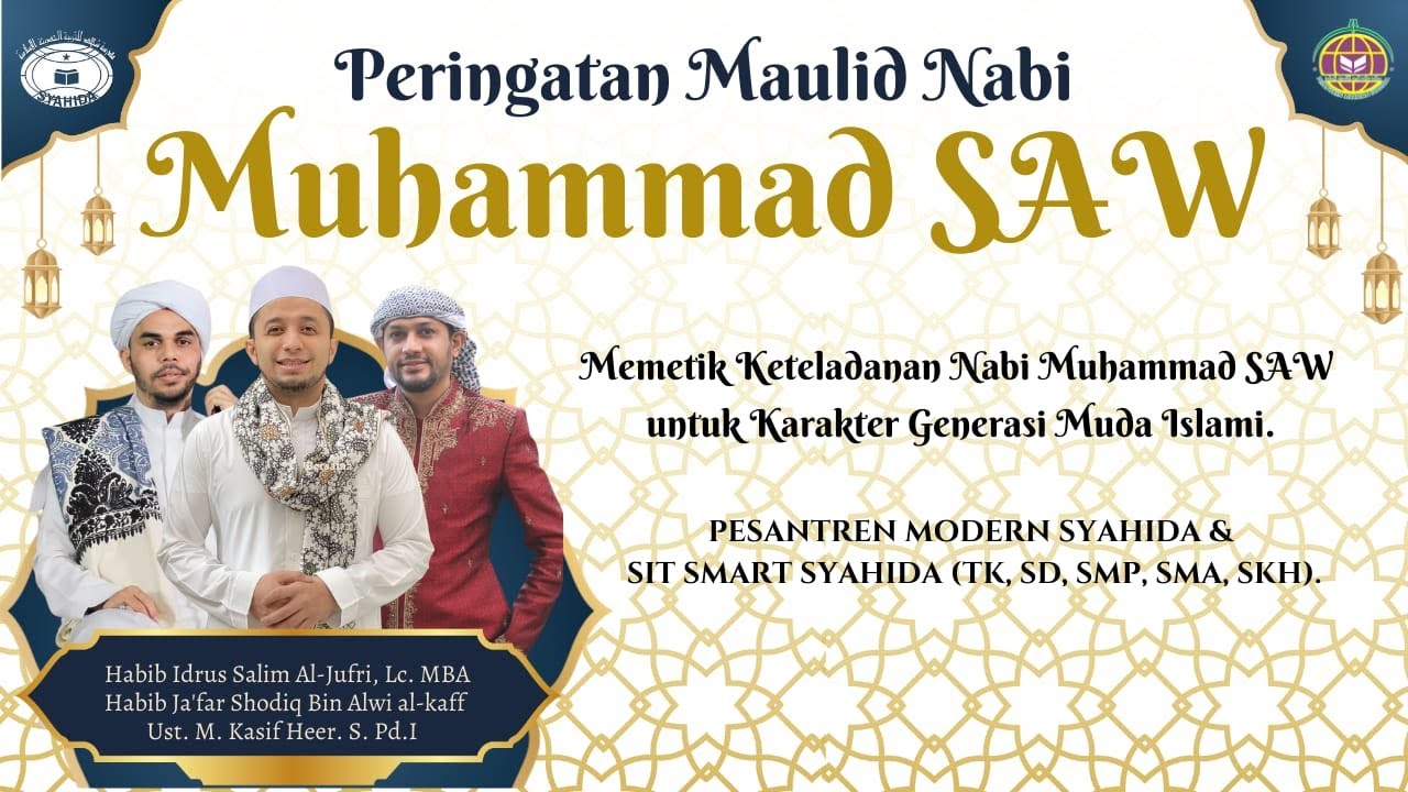 MAULID NABI MUHAMMAD SAW - PESANTREN MODERN SYAHIDA & SIT SMART SYAHIDA ...