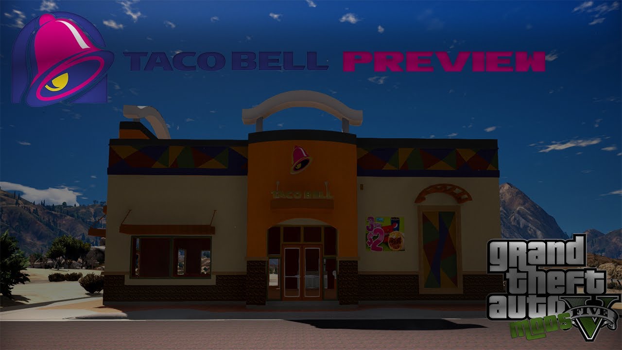 GTA V Taco Bell Mod Preview🌮 - YouTube