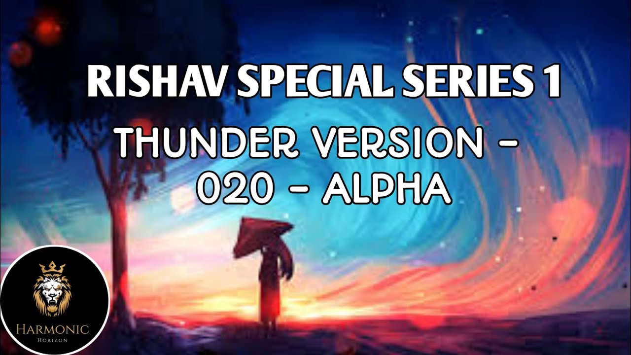 THUNDER VERSION - 020 - ALPHA | RSS#1 - YouTube