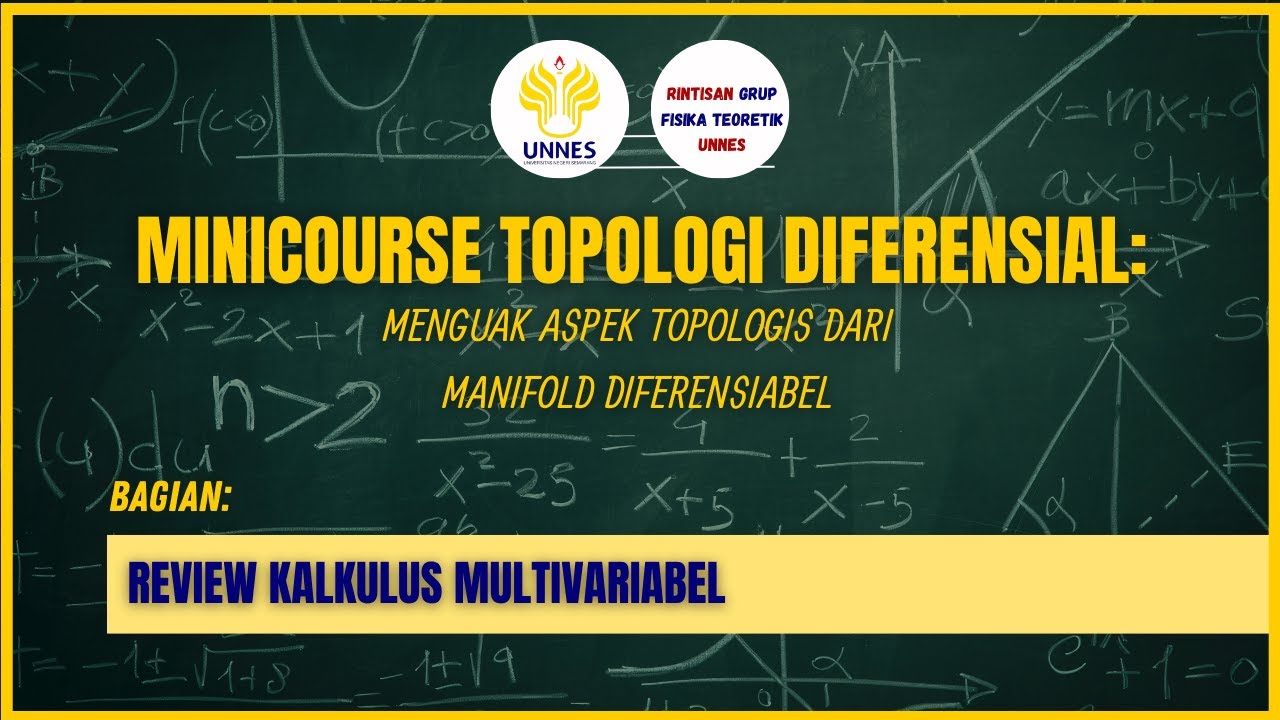Minicourse Topologi Diferensial Pertemuan 2: Review Kalkulus Multivariabel - YouTube