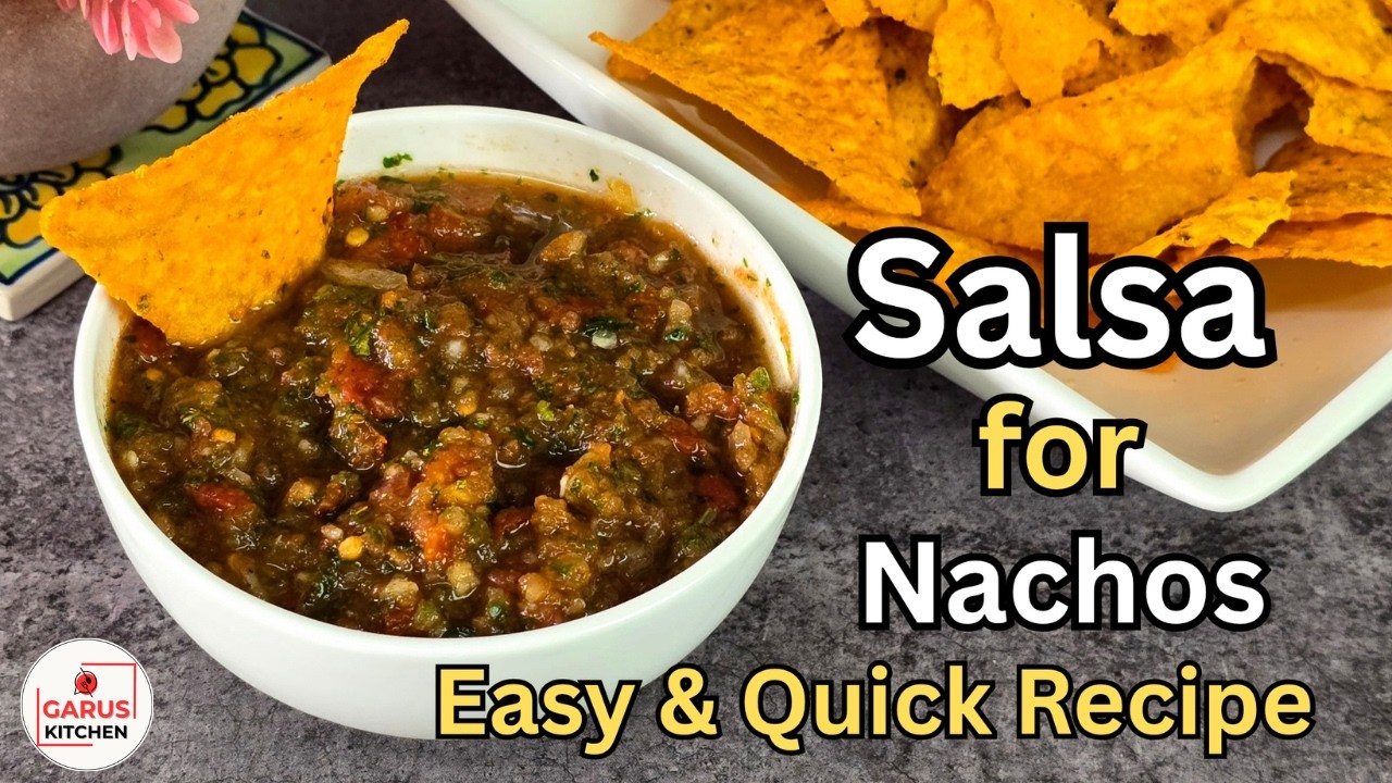 Simple Salsa Recipe | Nachos Salsa Recipe at Home | Easy & Quick Dip ...