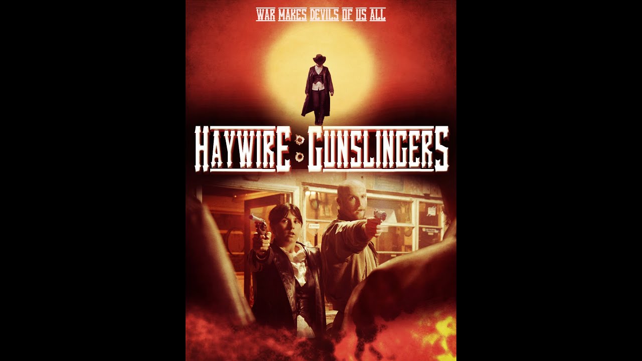 Haywire: Gunslingers Trailer (2024) ITN Studios - YouTube