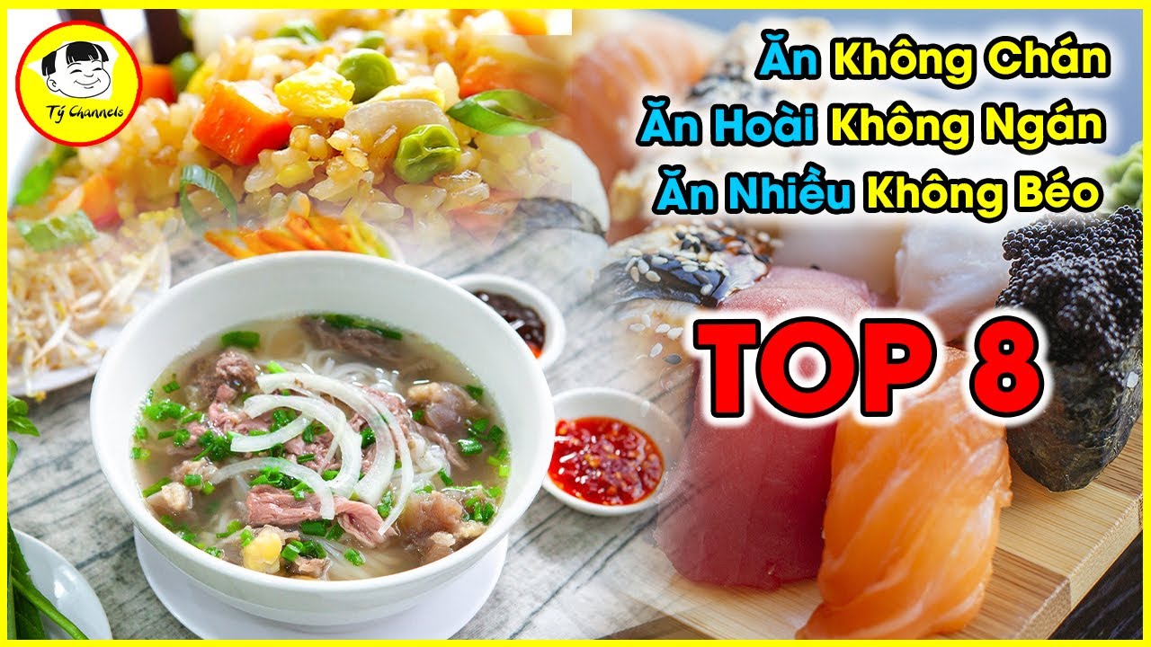 SIÊU NGON! 8 Món Lành Mạnh Nhất Châu Á Việt Nam Đóng Góp Tới Vài Món ...