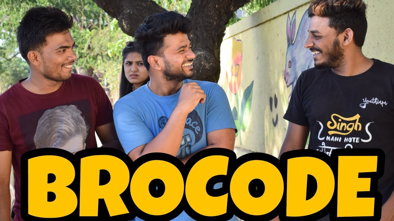 The Bro Code | Indian Buck - YouTube
