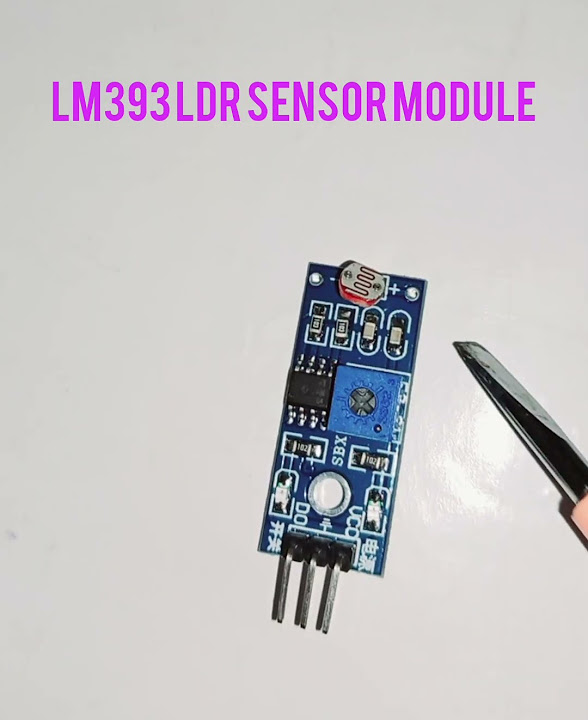 LDR SENSOR MODULE#lm393# ldr sensor#basic #electronics#shorts# ...