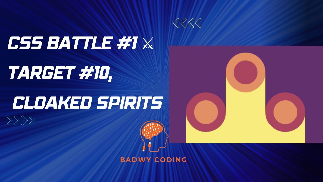 CSS Battle #1 ⚔️Cloaked Spirits Target #10 - YouTube