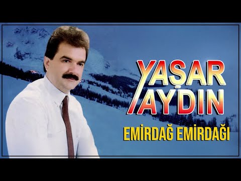 Yaşar Aydın - Emirdağ Emirdağı
