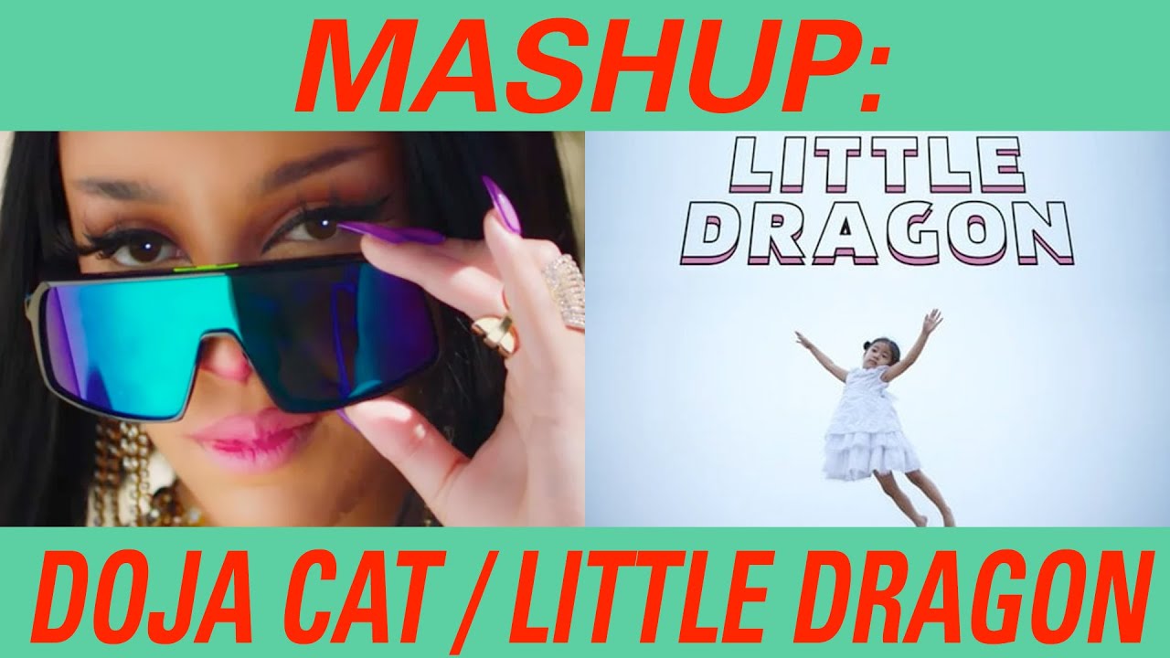 Mashup: Doja Cat "Rules" and Little Dragon "Paris" - YouTube