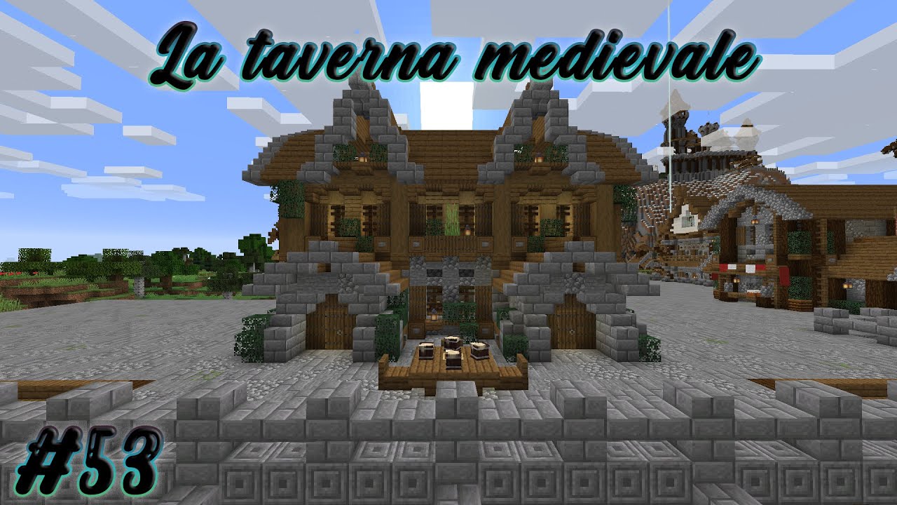 La taverna medievale - Minecraft ITA 1.17 #53 - YouTube