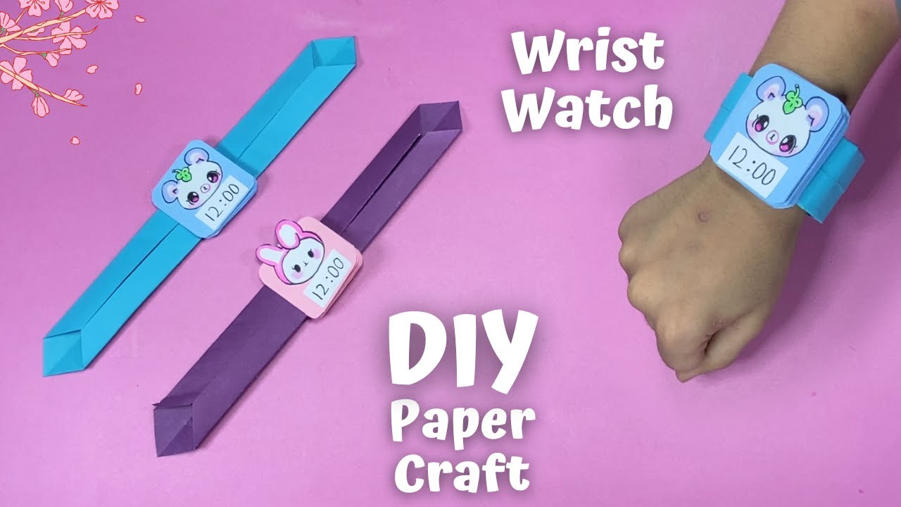 DIY Paper watch || Paper Craft || Cute Wrist Watch|| DIY Crafts - YouTube