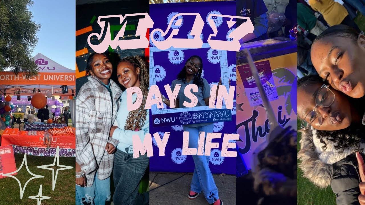 MAY: days in my life ( Fun Fair, Grocery shopping, NWU- Open day, ECHO ...