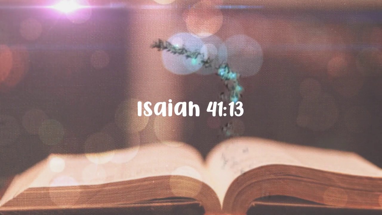 Isaiah 41:13 | Scripture Song - YouTube