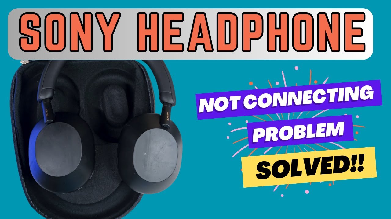 Sony Headphone not Connecting to Bluetooth... Solved!!! - YouTube
