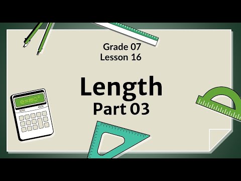 Mathematics - Grade 07- Lesson 16 - Length - Part 03 - YouTube