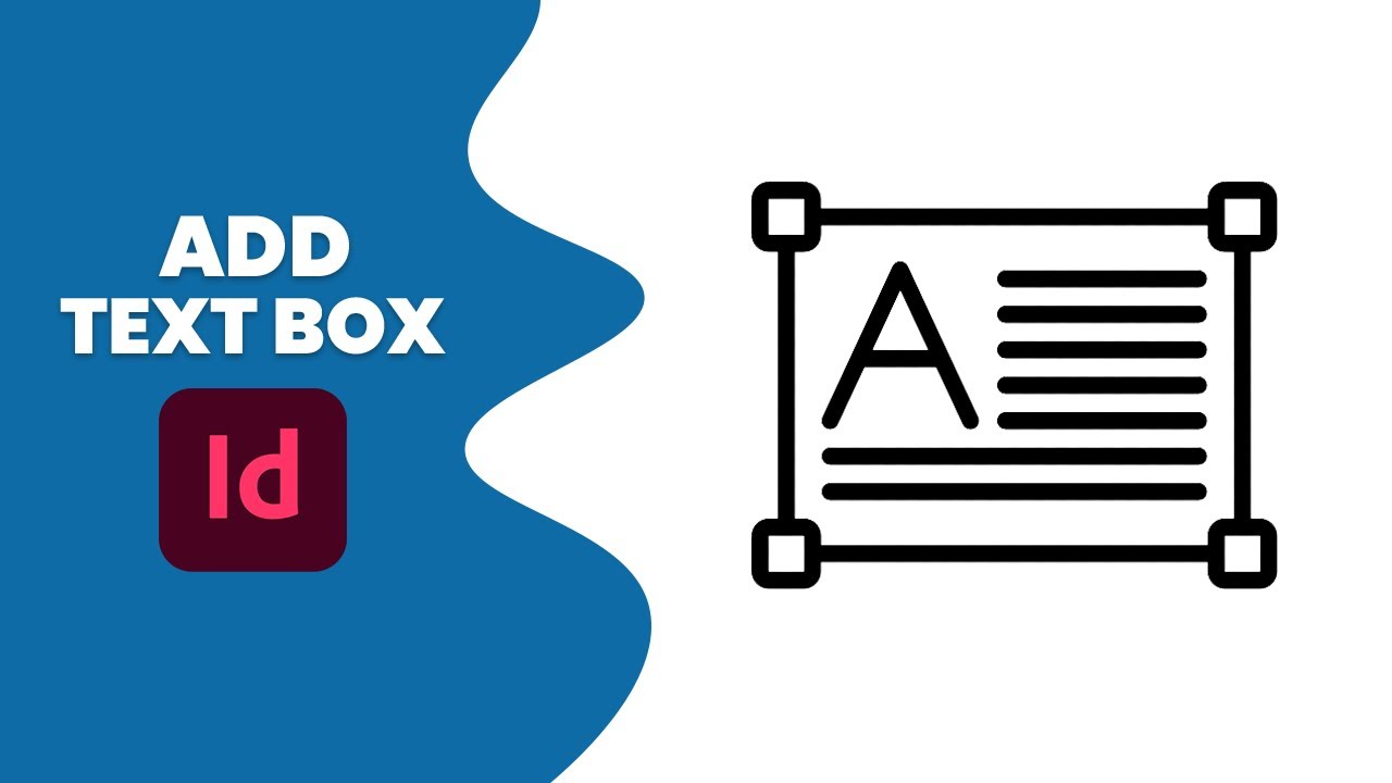 how to add text box in InDesign 2022 - YouTube