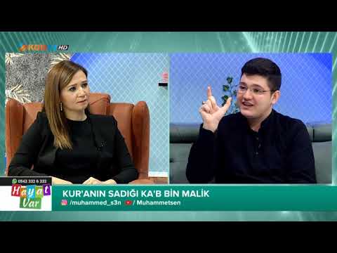 HAYAT VAR 21 OCAK 2021 HAFIZ MUHAMMED ŞEN   HZ KAB BİN MALİK